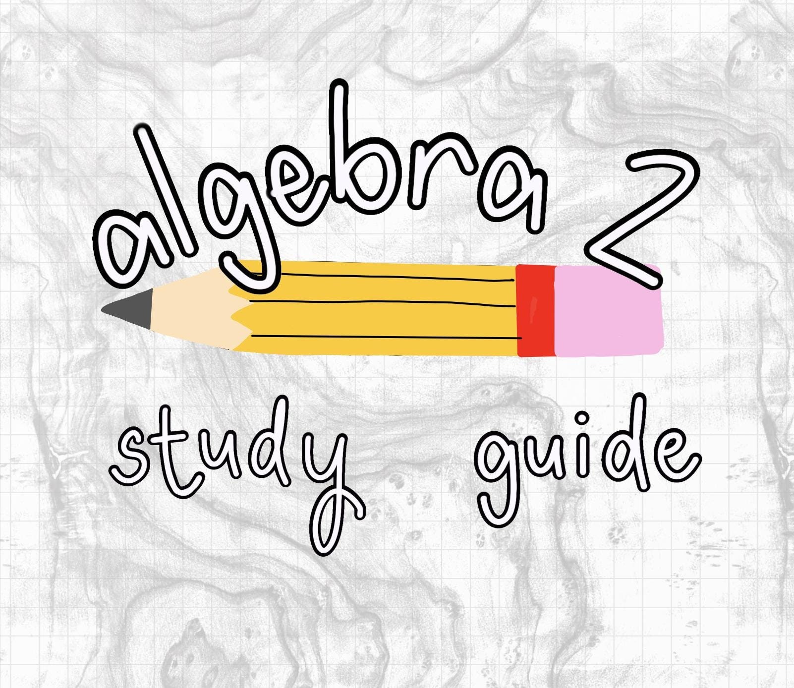 Comprehensive Algebra 2 High School Study Guide: 10-page Math Outline ...