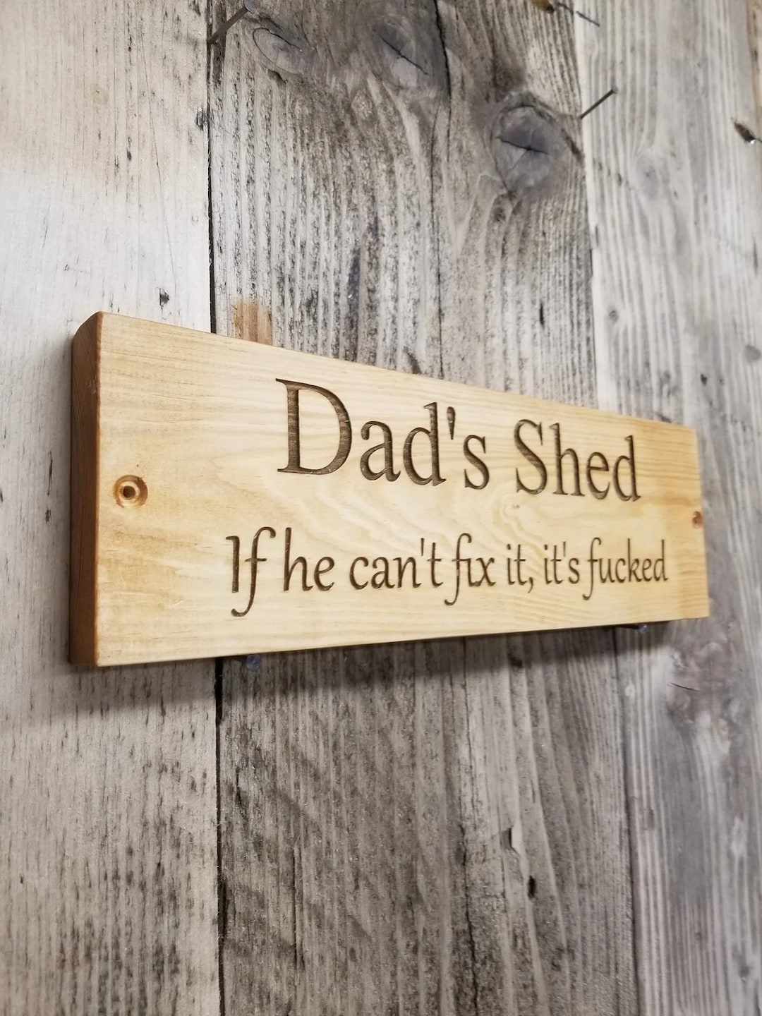 Dad's Shed Engraved Solid Wood Sign - Personalised - If He Can't Fix It ...