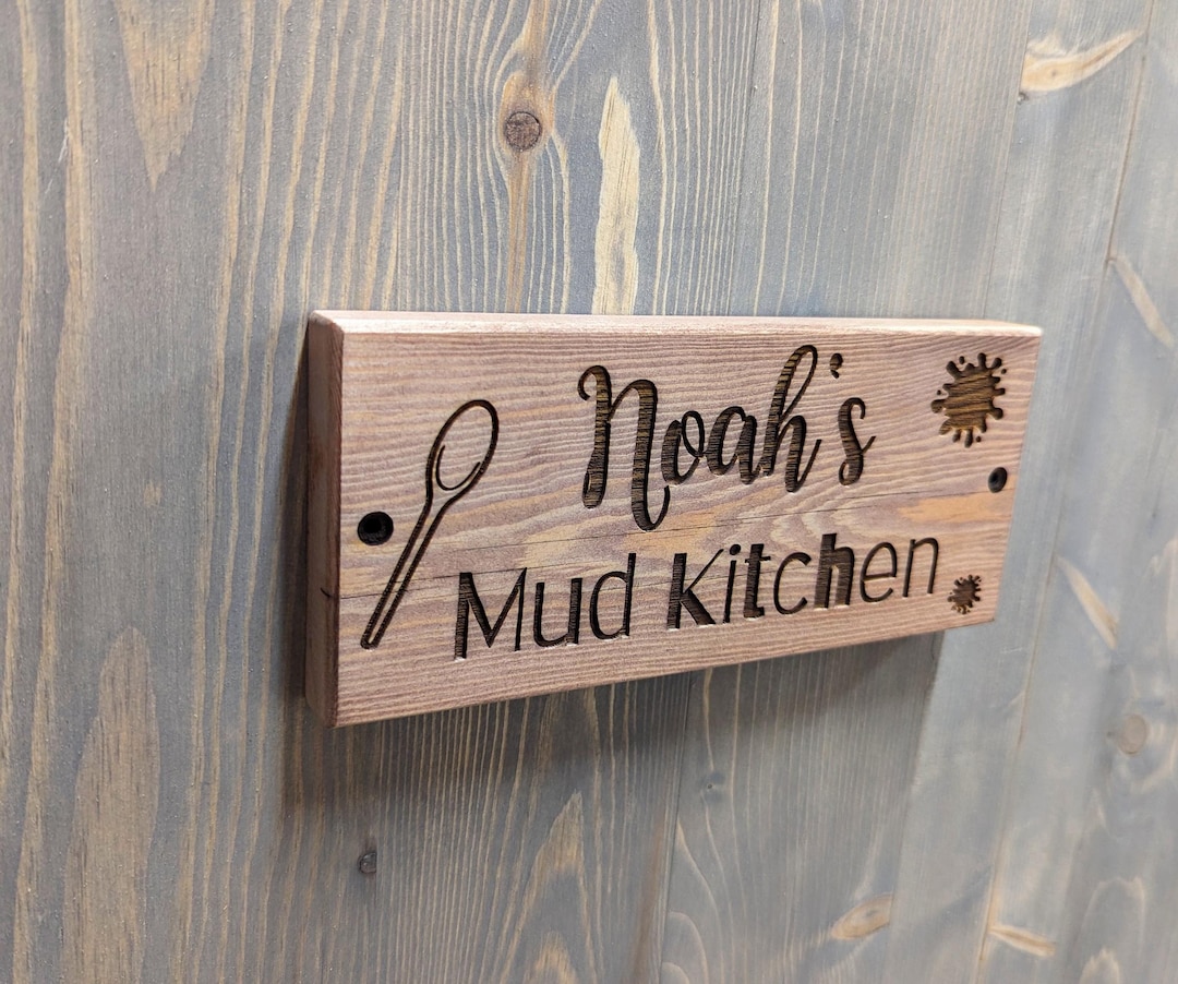 Mud Kitchen Engraved Solid Wood Sign - Personalised - Etsy