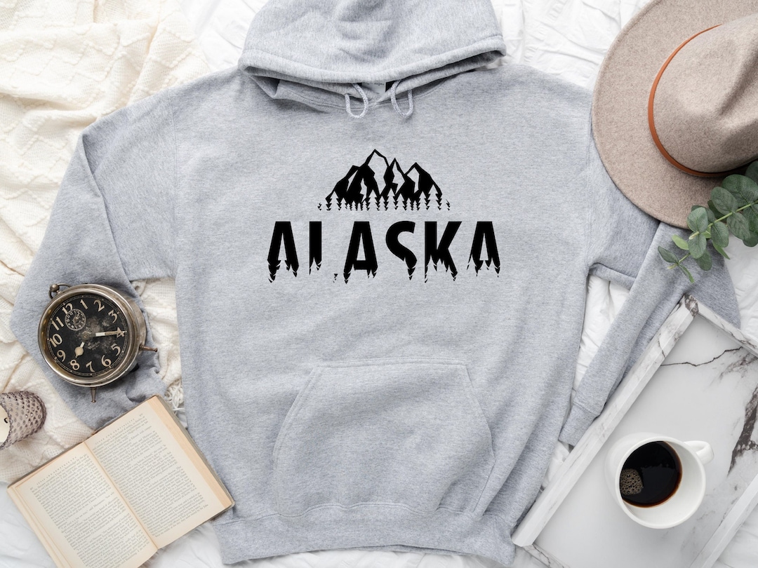 Alaska Hoodie, Alaska Sweatshirt, Vacation Sweatshirt, Mountains ...