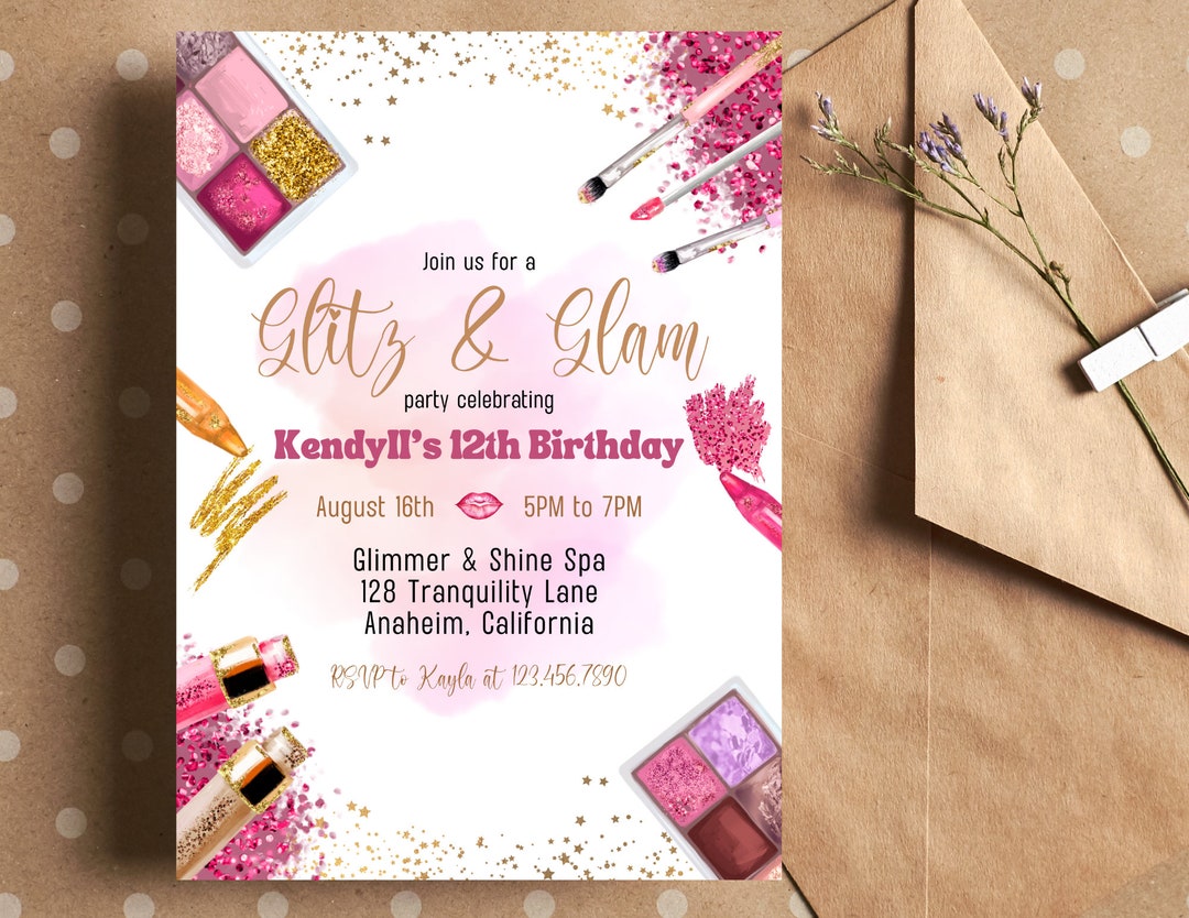 Spa Makeup Birthday Invitation | Glitz and Glam Birthday Party ...