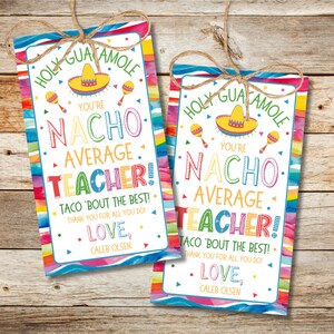 Nacho Average Teacher Gift Tag Template | Printable Mexican Themed ...