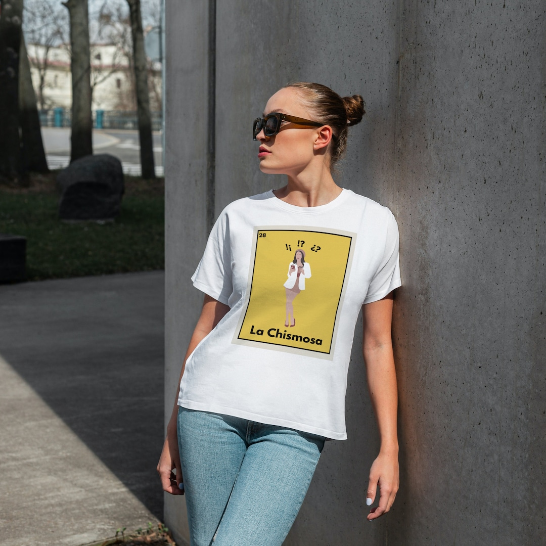 La Chismosa Loteria Shirt Loteria Meme Mexican Bingo - Etsy UK