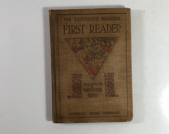 The Expressive Readers First Reader, a Fair, Early 20th Century ...
