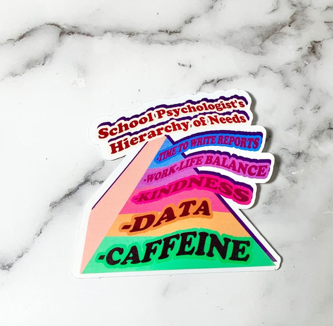 School Psych Hierarchy of Needs Sticker, Bright, Hierarchy of Needs ...