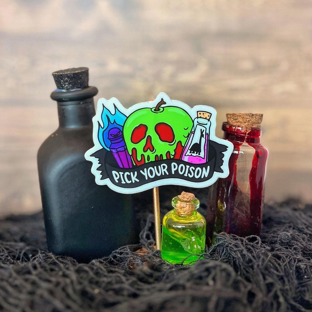 Pick Your Poison Vinyl Sticker - Etsy