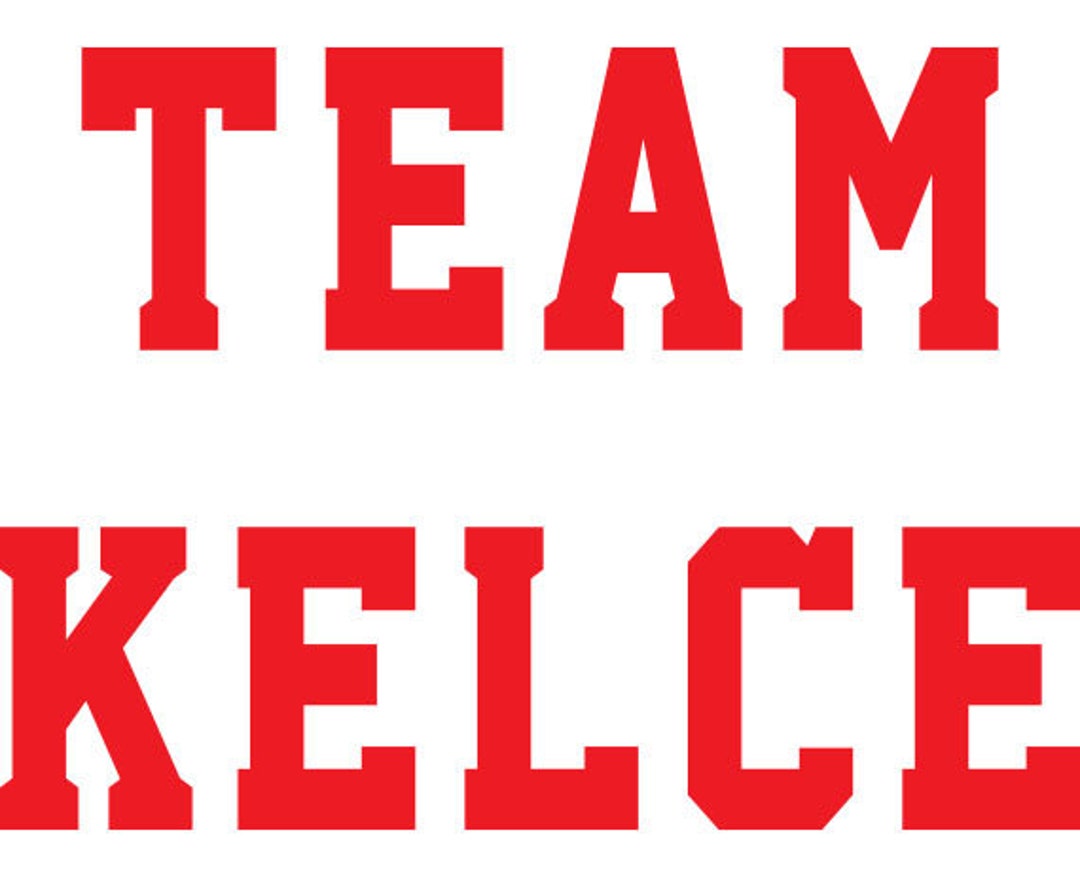 TEAM KELCE SVG Cut File - Etsy