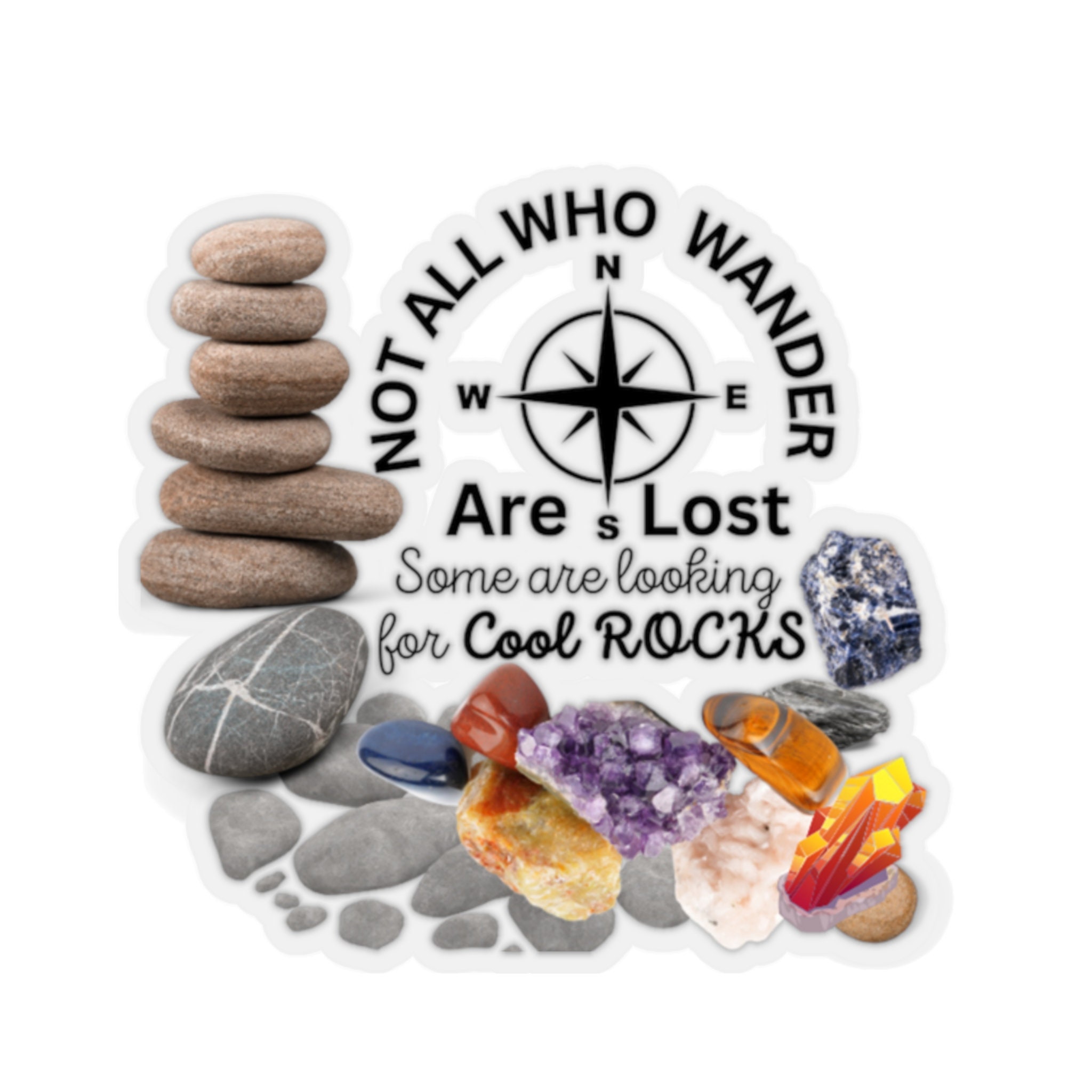 Funny Rock Hunter Decal All Who Wander Are Lost Some Are - Etsy