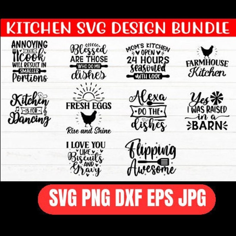 Kitchen SVG Bundle, Svg Png Dxf Eps Jpeg ,10 Cooking Designs Bundle ...