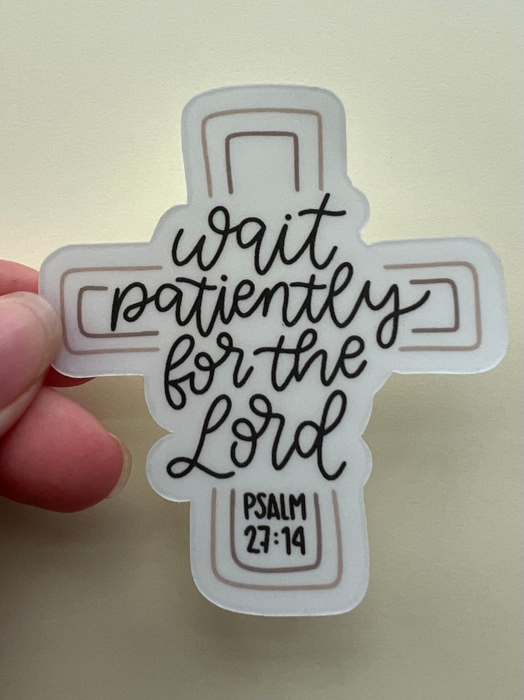 Clear Sticker:wait Patiently for the Lord Clear Vinyl Sticker, Bible ...