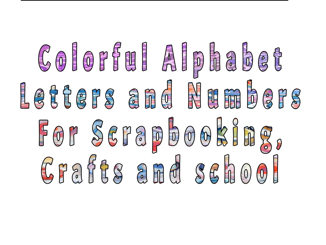 Colorful Alphabet Letters and Numbers for Scrapbooking, Crafts or ...