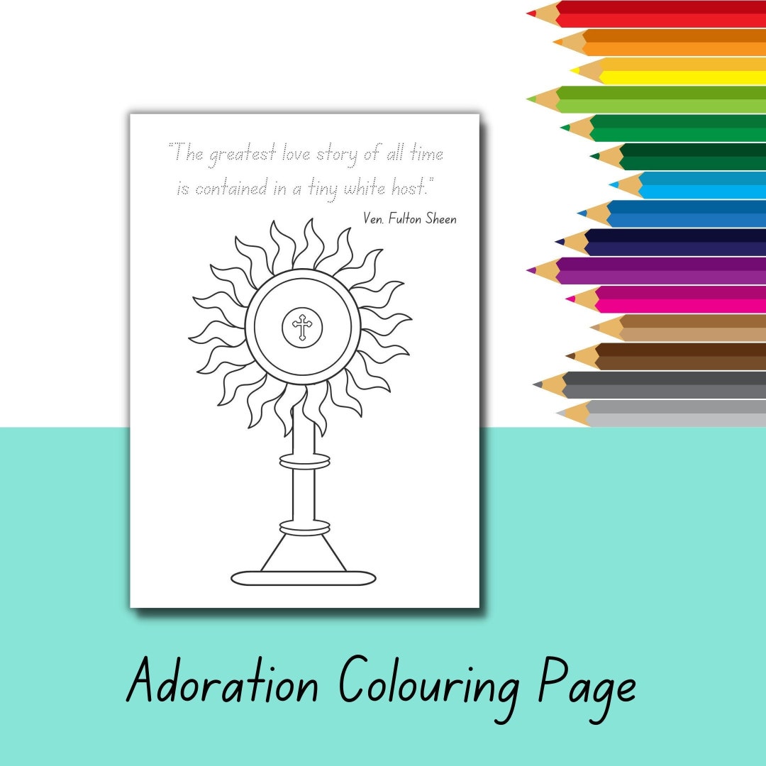 Adoration Colouring Page for Kids - Blessed Sacrament, Monstrance ...