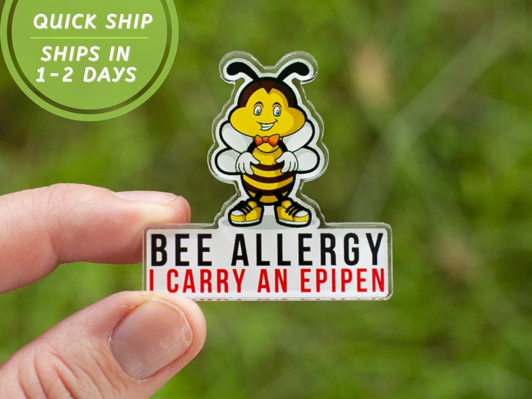 Bee Allergy I Carry an Epipen Allergies Awareness Medical Alert Pin ...