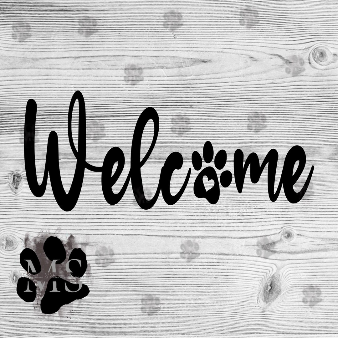 Welcome Paw Print SVG PNG Welcome Sign Welcome Mat Dog - Etsy