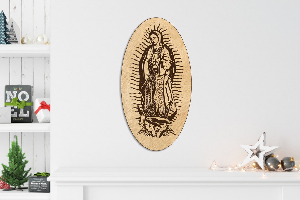 Lady Guadalupe Wall Art Decor Laser Cut Dxf Glowforge Svg Xtool D1 CNC ...