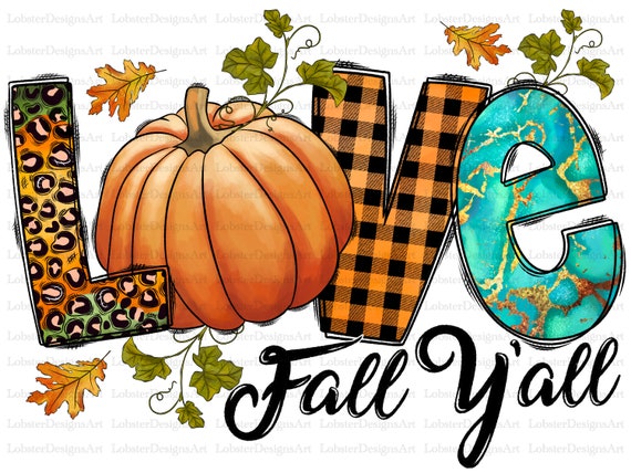 Love Fall Y'all PNG Thankful PNG Fall Png Sunflower - Etsy