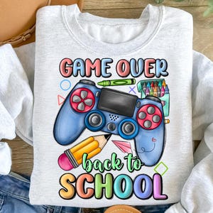 Game Over Back to School Sublimation Design Download, Back to School ...
