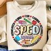 SPED Squad PNG, Digital Download, Sublimation, Special Education Png ...
