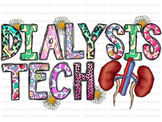 Dialysis Tech Sublimation Design Png Dialysis Tech Png Tech - Etsy