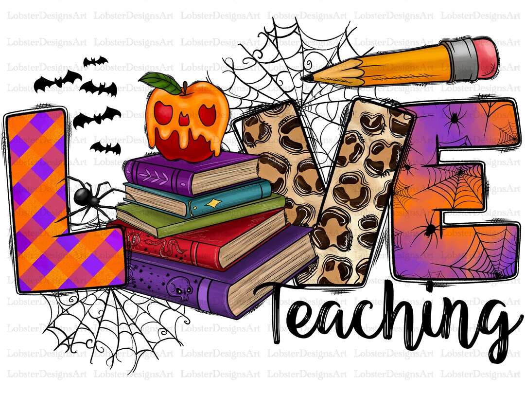 Love Teaching Png, Pumpkin, Halloween Png, Spooky Season, School ...