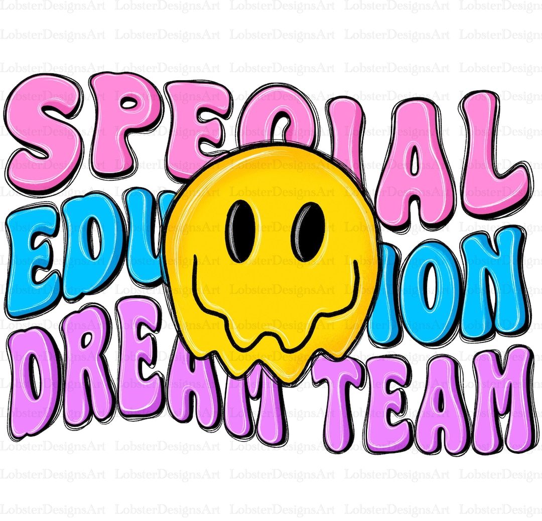 Special Education Dream Team Png, Special Education Png, First Day of ...