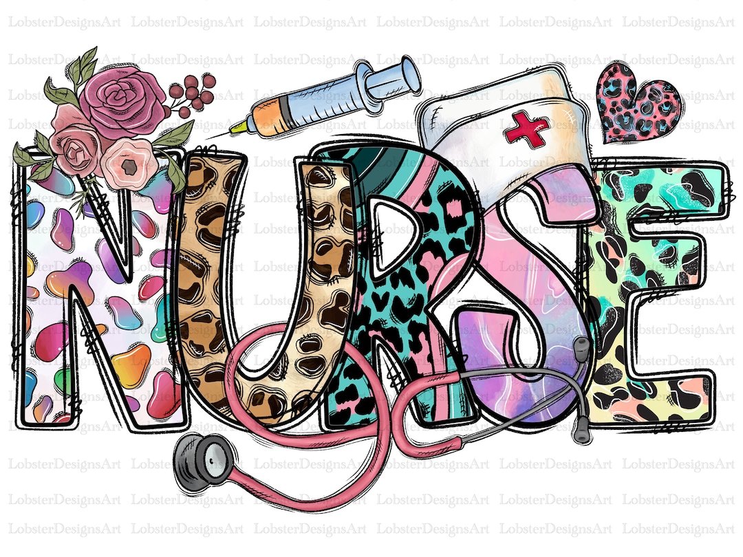 Nurse Sublimation Design Png, Nurse Png,nurse Life Png, Nurse Png ...