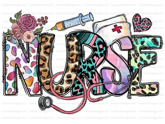 Nurse Sublimation Design Png Nurse Pngnurse Life Png Nurse Etsy