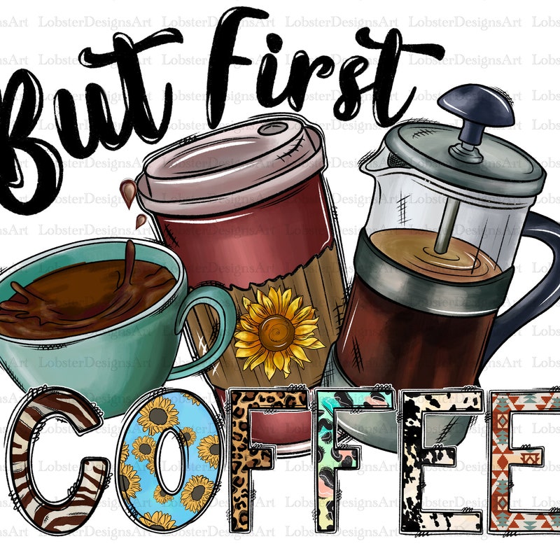 But First Coffee - Etsy