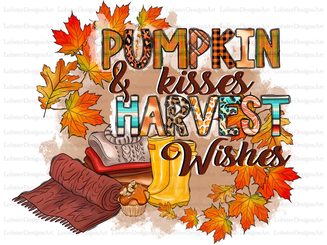 Pumpkin Kisses Harvest Wishes PNG Pumpkin Png Fall PNG - Etsy