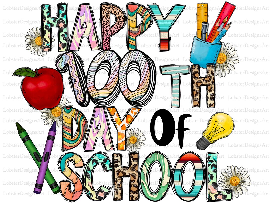 Happy 100th Day of School Png, Teacher Png, Western, 100 Days, Leopard ...
