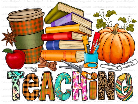 Teaching Fall Png Pumpkin Png Fall Vibes Png Pumpkin Spice - Etsy
