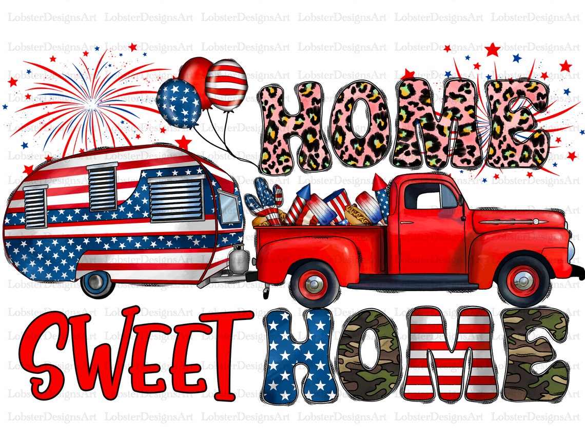Home Sweet Home PNG America Png Design USA Png Gnome4th of - Etsy
