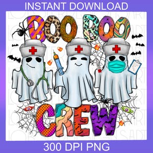 Boo Boo Crew PNG Sublimation Design,nurse Halloween Png,ghost Nurse ...