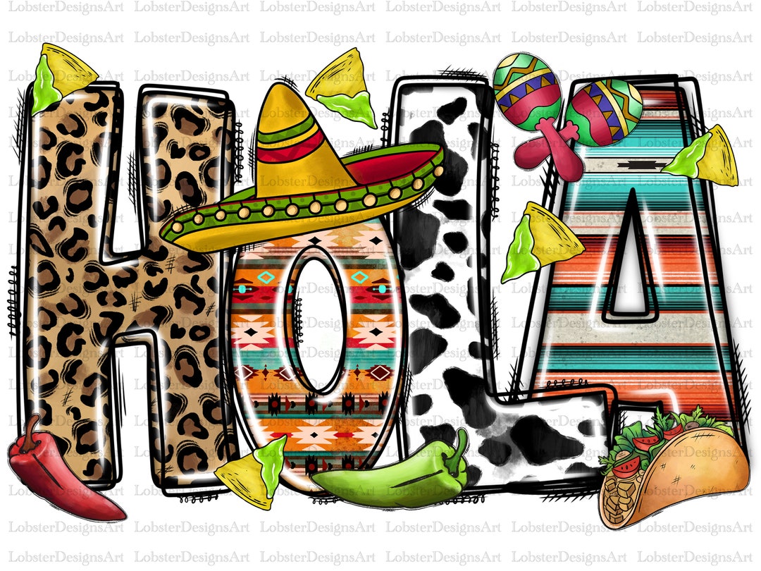 Hola Png, Sublimation Design Download, Mexican Png, Mexico Png, Mexican ...