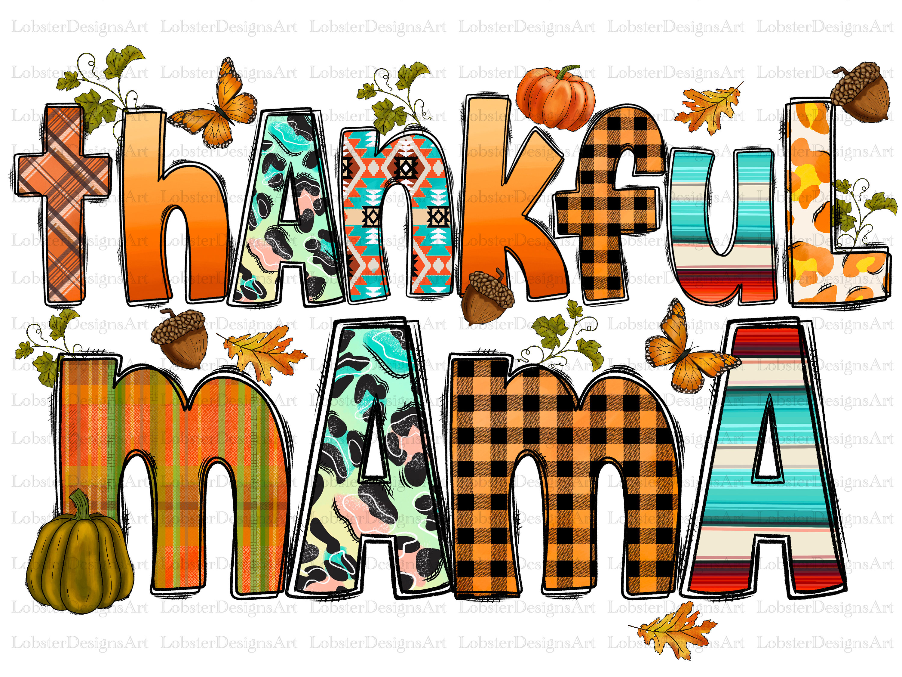 Thankful Mama Png,thankful Mama Sublimation Design, Thankful Turkey Png ...