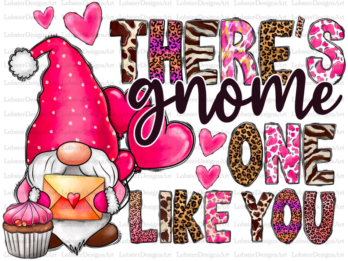 There's Gnome One Like You Png Gnome Png Gnome Design - Etsy