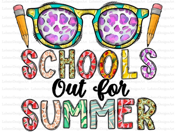 Schools Out for Summer Png School Png Summer Png Summer | Etsy UK