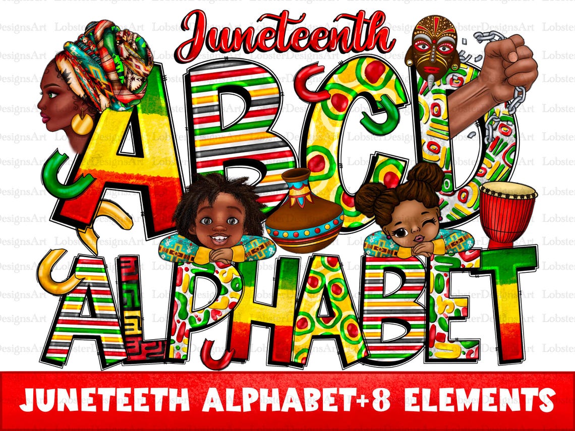 Juneteenth Alphabet Bundle Png, Juneteenth Png, Juneteenth Doodle ...