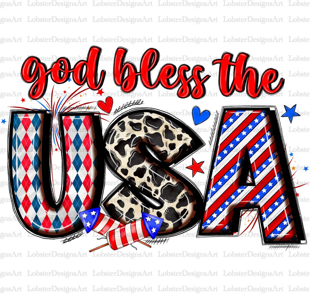 God Bless the Usa Png, 4th of July PNG, Happy 4th of July, American ...
