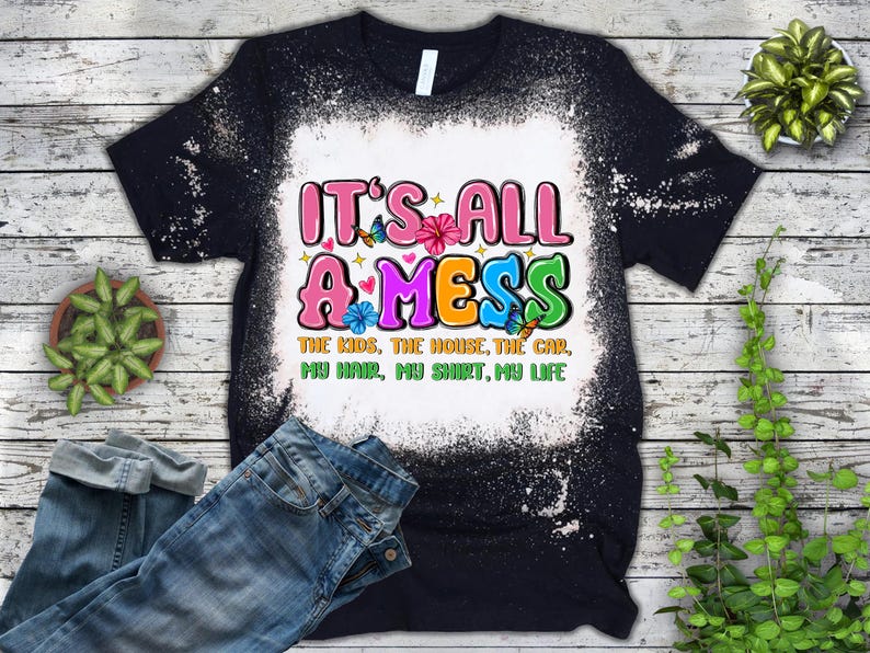 It's All A Mess Png, Funny Mom PNG, Retro Mama PNG, Sublimation Design ...