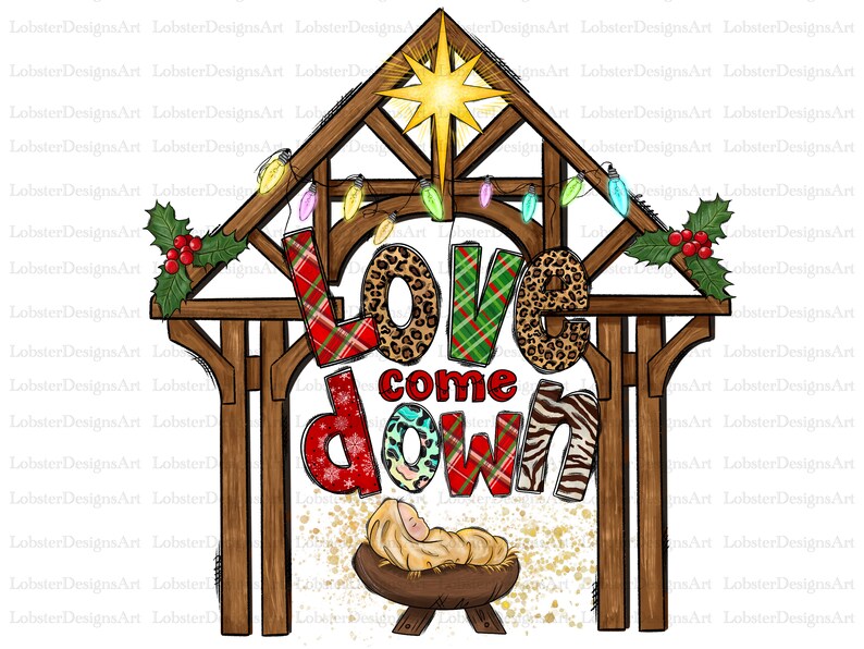 Love Came Down Nativity Png House Merry Christmas Png - Etsy
