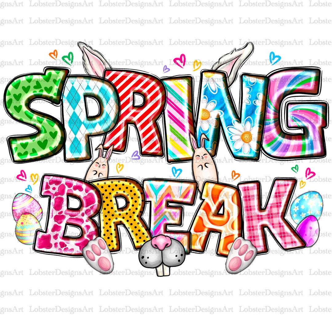 Spring Break Easter Png Sublimation Design Download, Easter Day Png ...