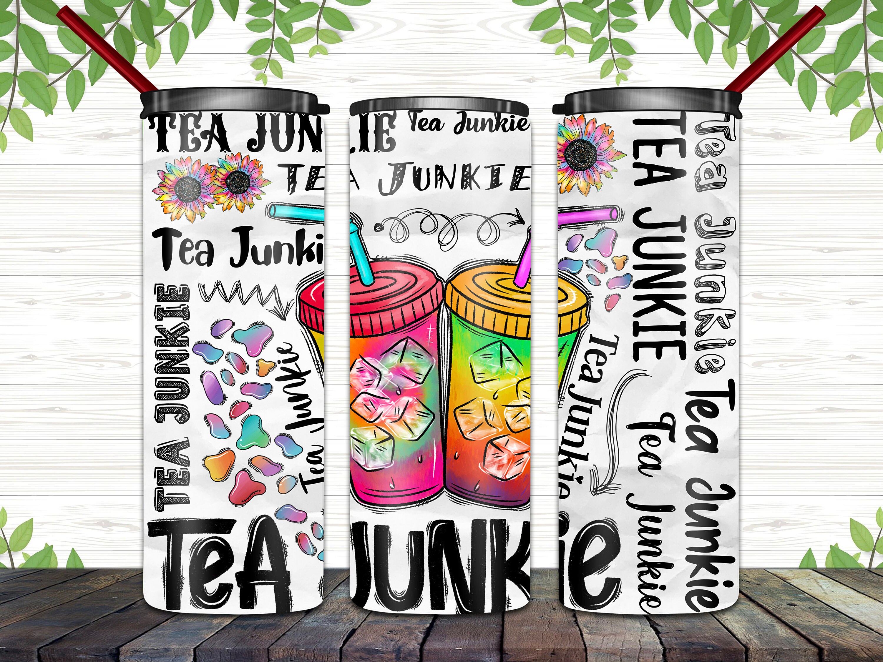 Loaded Tea Junkie Png File Western Sublimation Tea Loaded - Etsy