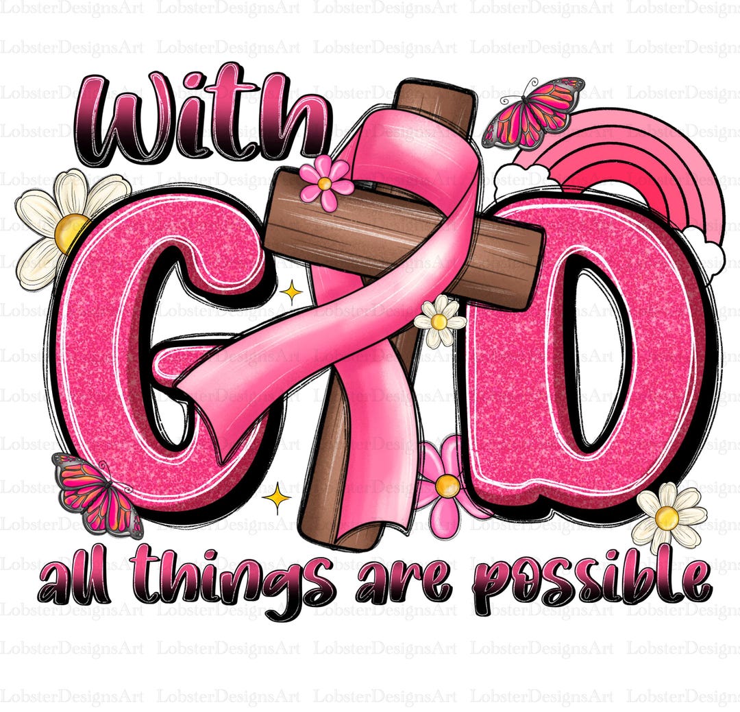 With God All Things Are Possible Png, Breast Cancer Ribbon Png ...