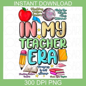 In My Teacher Era Png, Teacher Back to School Png, Retro Boho Groovy ...