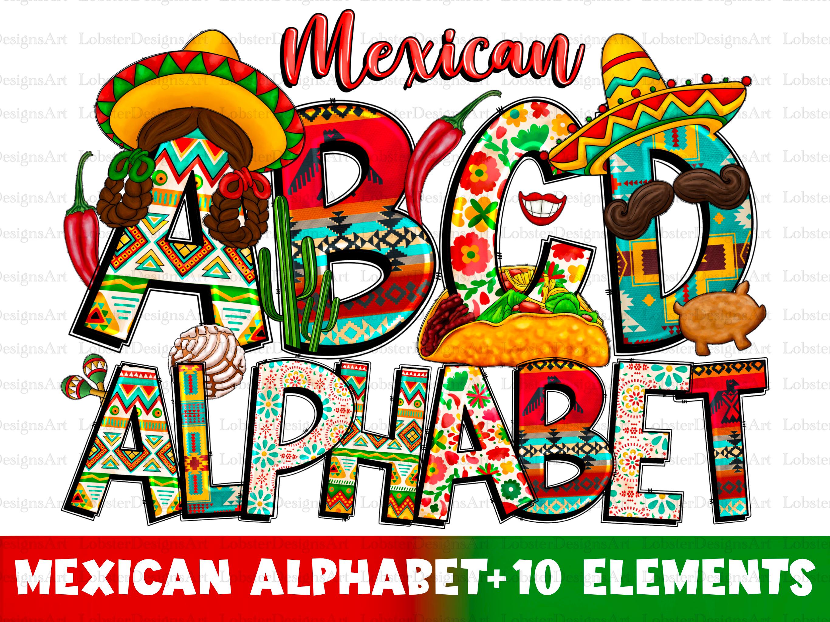 Mexican Alphabet Png Files Bundle, Mexican Doodle Letters Png, Mexican ...