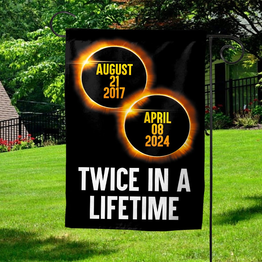 Total Solar Eclipse 2024 Garden Flag, Double Sided, April 8th Path of ...