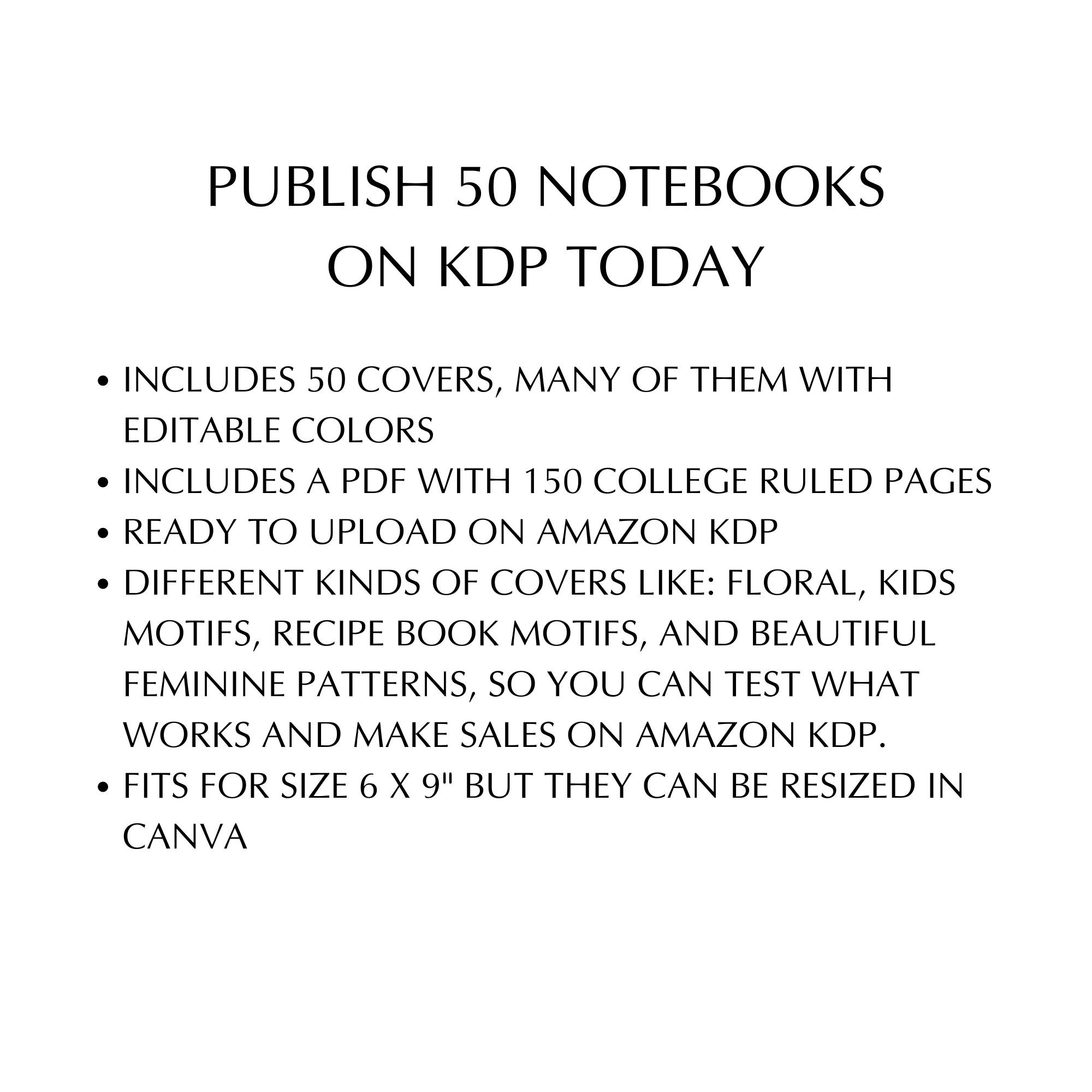 50 KDP Notebook Covers + 150 Lined Pages - 6 X 9" - KDP Book Covers ...