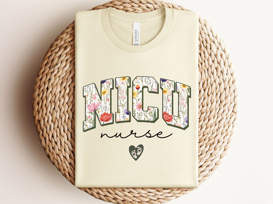 Floral NICU Nurse Shirt, Neonatal Intensive Care Tees, NICU Nurse T ...