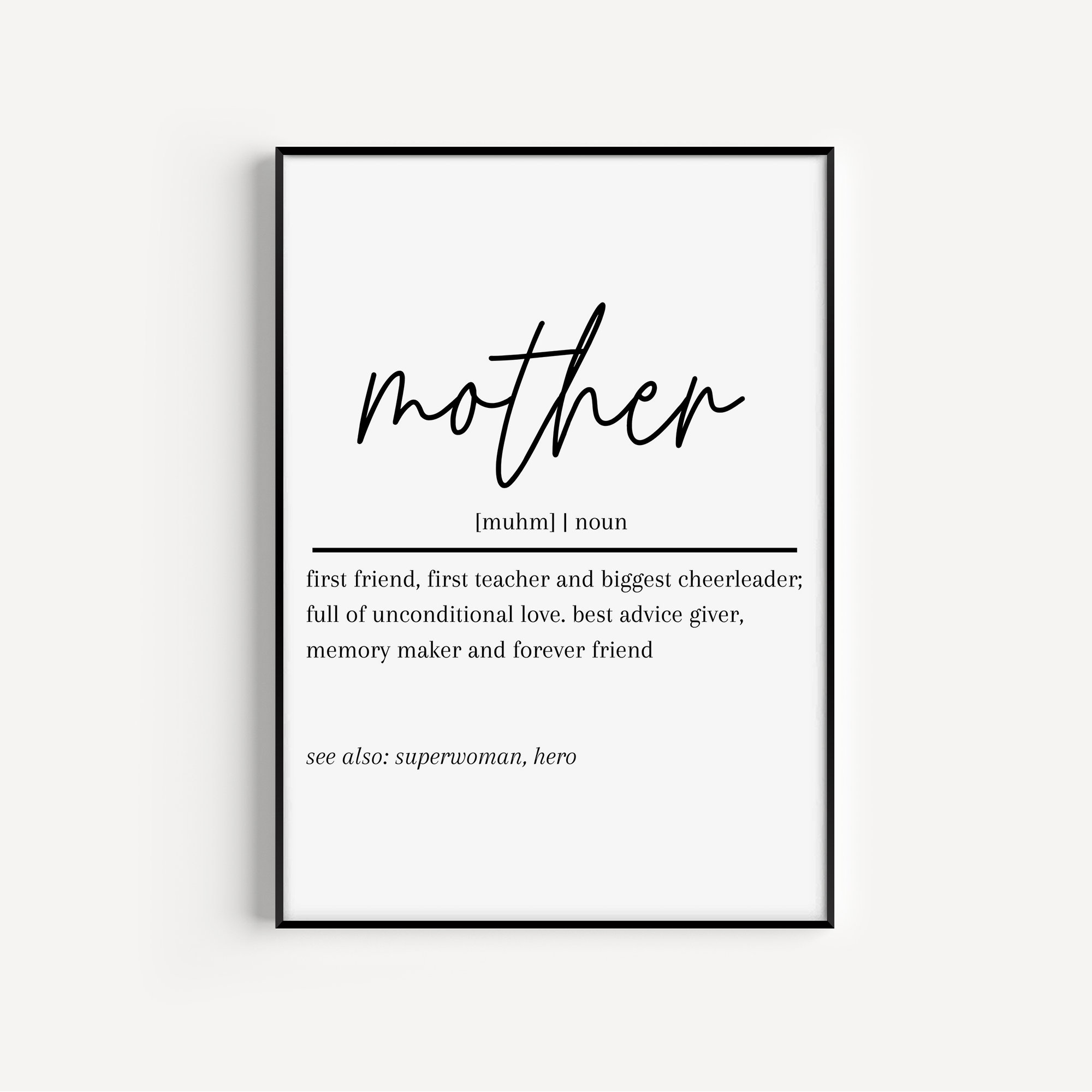 Mother Definition Print Wall Art Gift for Her Quote Print Instant ...